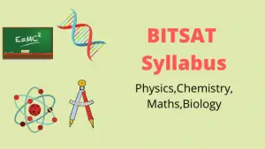 BITSAT syllabus 2025: Physics, Chemistry, Maths & biology ...
