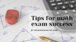 Top 10 Maths Exam tips for Students - physicscatalyst's Blog