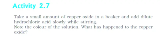 Activity 2.7: Reaction of Copper Oxide with HCl - Class 10 Science