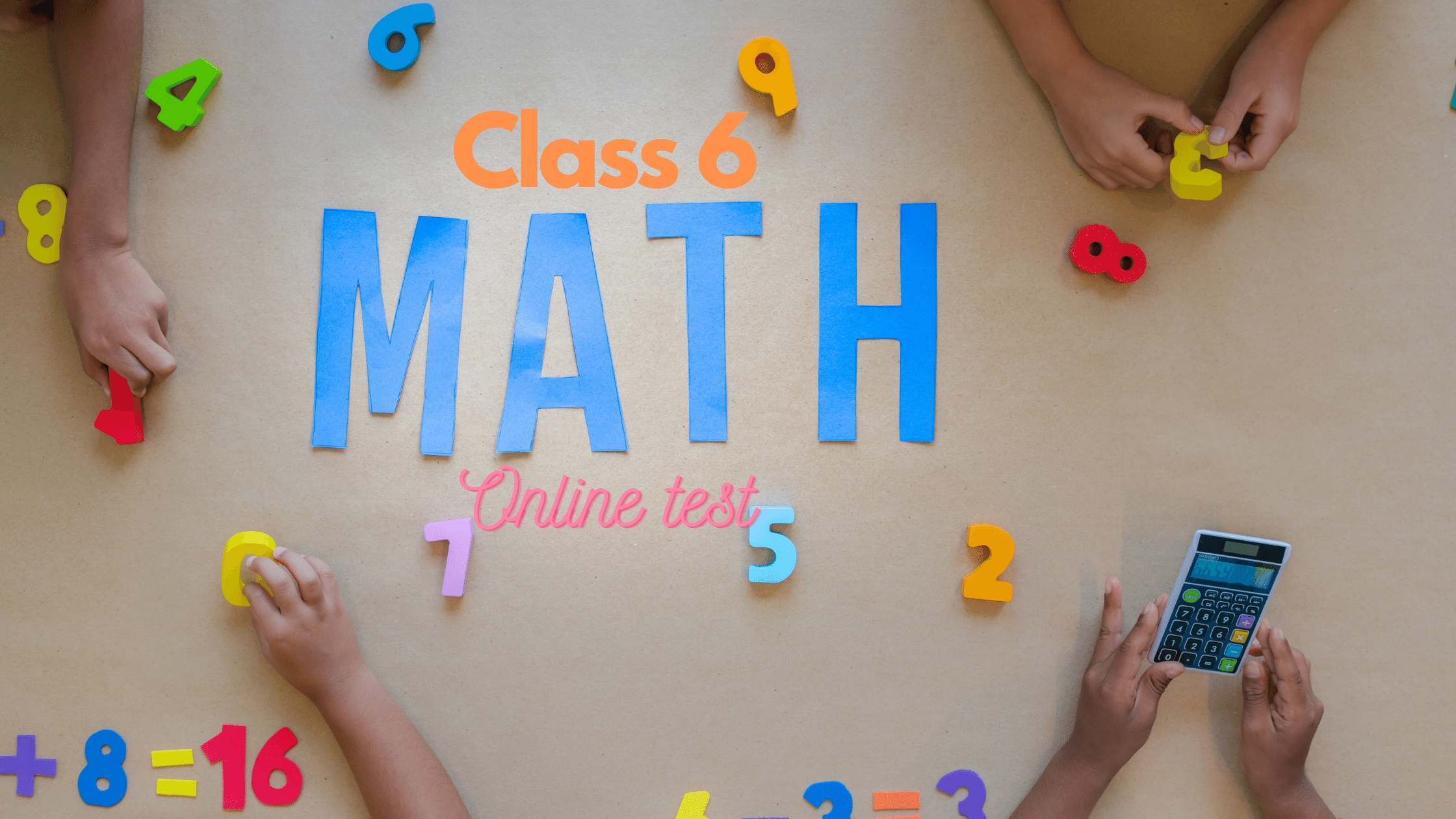 Online Test Class 6 Maths Online Test Preparation